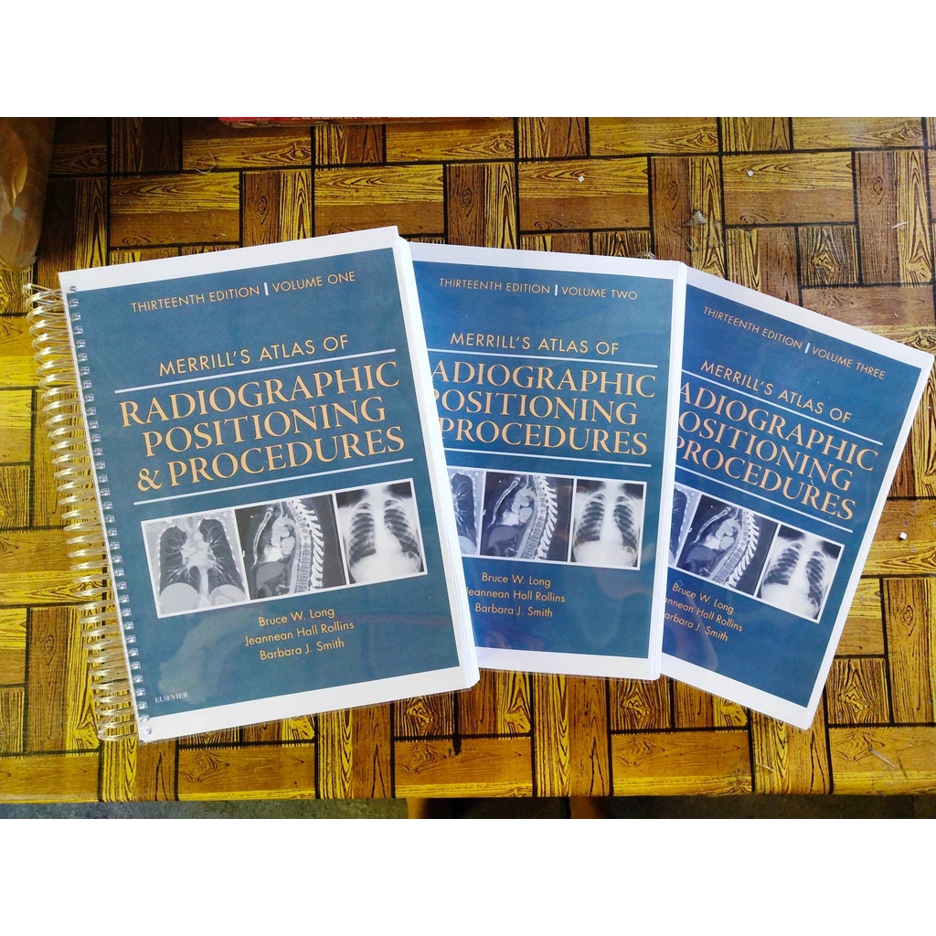 Merrill's Atlas of Radiographic Positioning and Procedures 13th edition ...