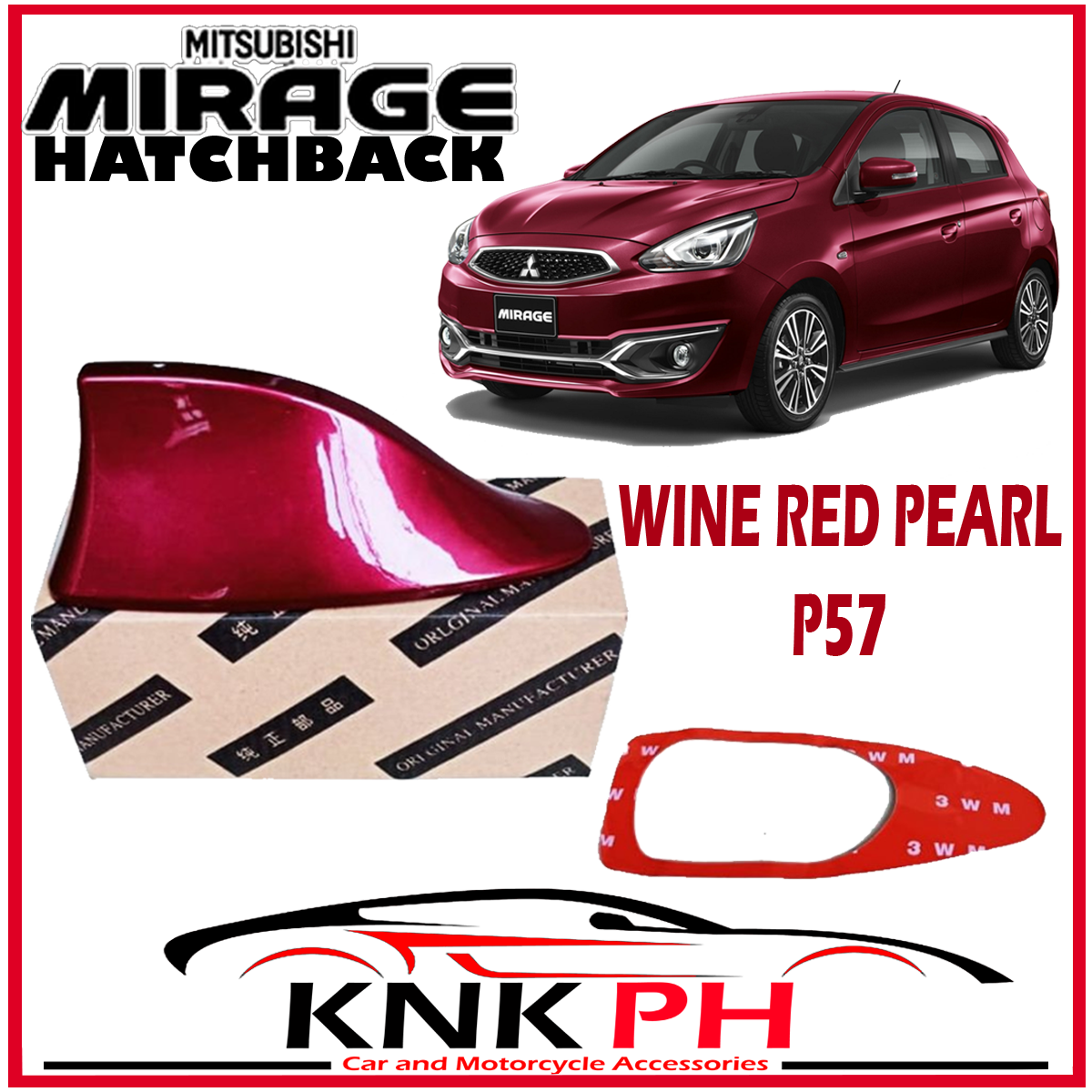 Mitsubishi Mirage Hatchback / G4 Wine Red Pearl ( P57 ) Shark Fin ...