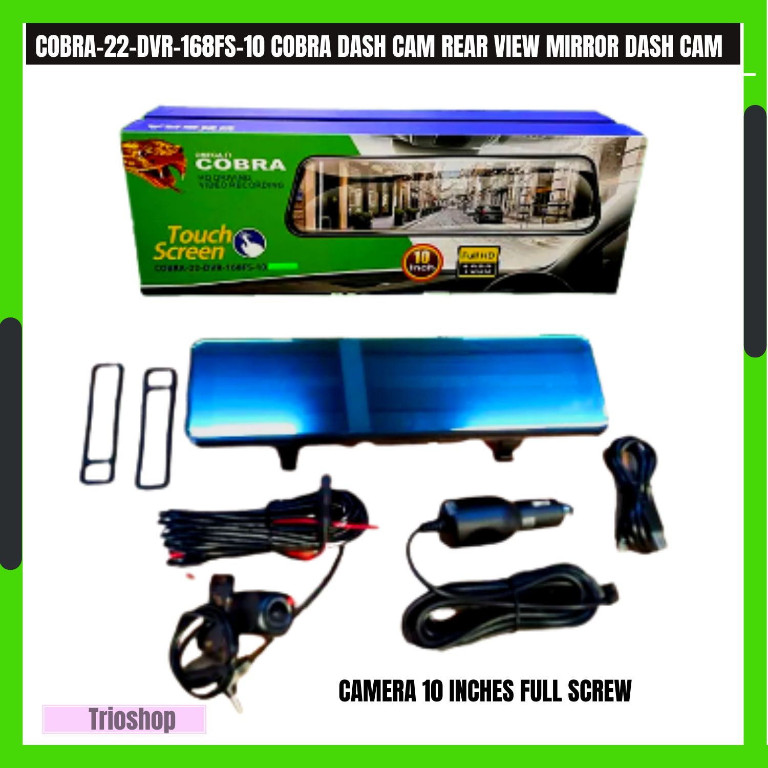 COBRA-22-DVR-168FS-10 COBRA DASH CAM REAR VIEW MIRROR DASH CAMERA 10 INCHES FULL SCREW | Lazada PH