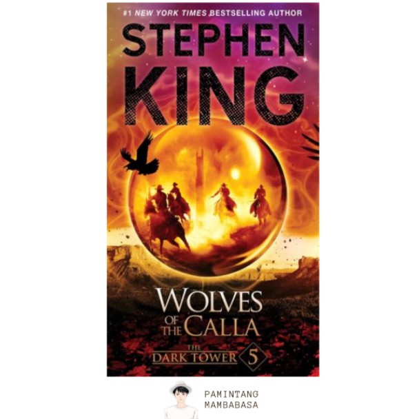 Wolves of the Calla (The Dark Tower #5) by Stephen King | Lazada PH