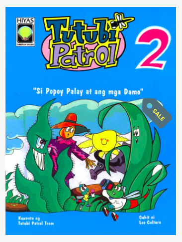 Tutubi Patrol #02 Si Popoy Palay at ang mga Damo | OMF Hiyas | English ...