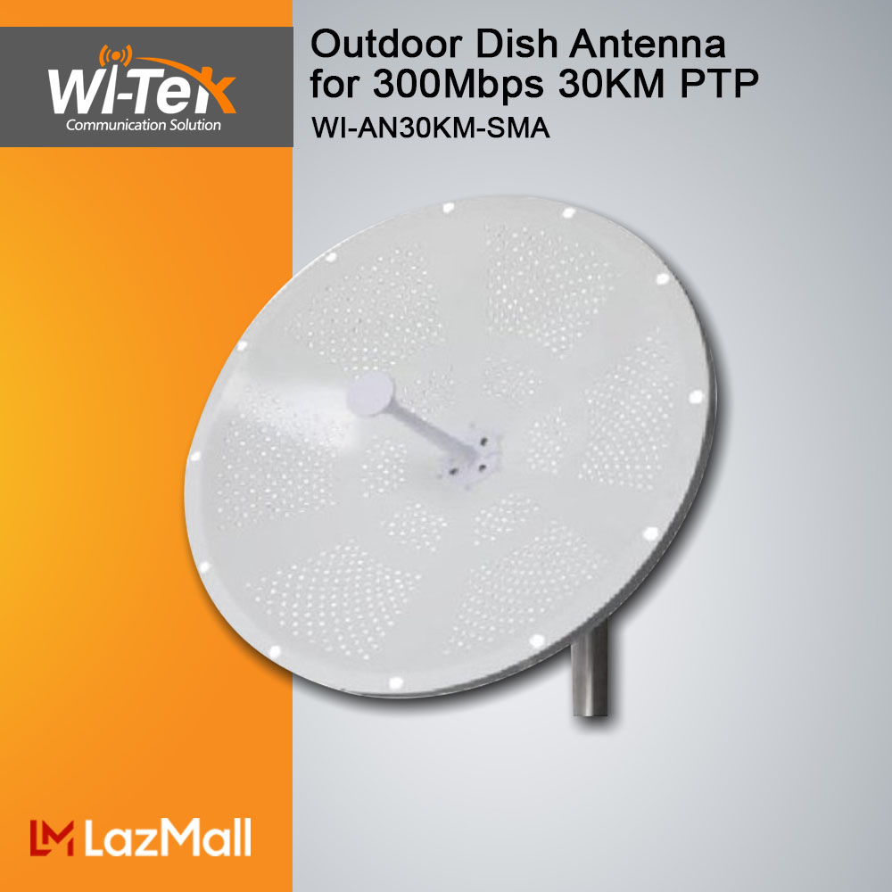 Wi-Tek WI-AN30KM-SMA 5.8G Dish Antenna for 300Mbps 30KM PTP/PTMP for ...