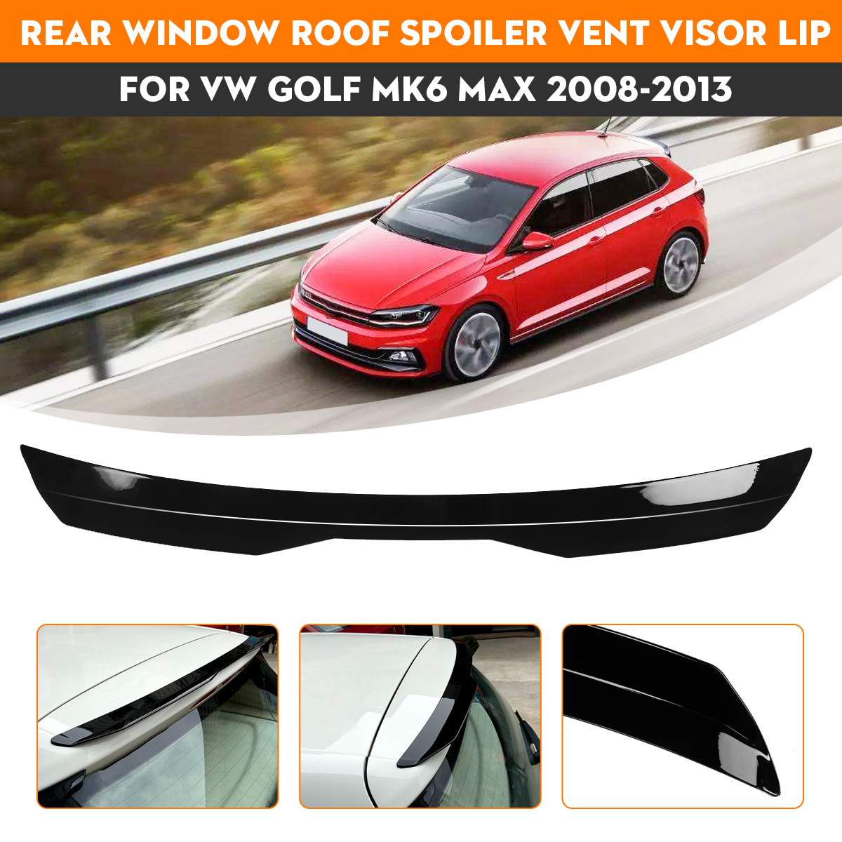 Rear Window Roof Spoiler For VW Golf MK6 GTI R MAX 2008 2009 2010 2011 ...
