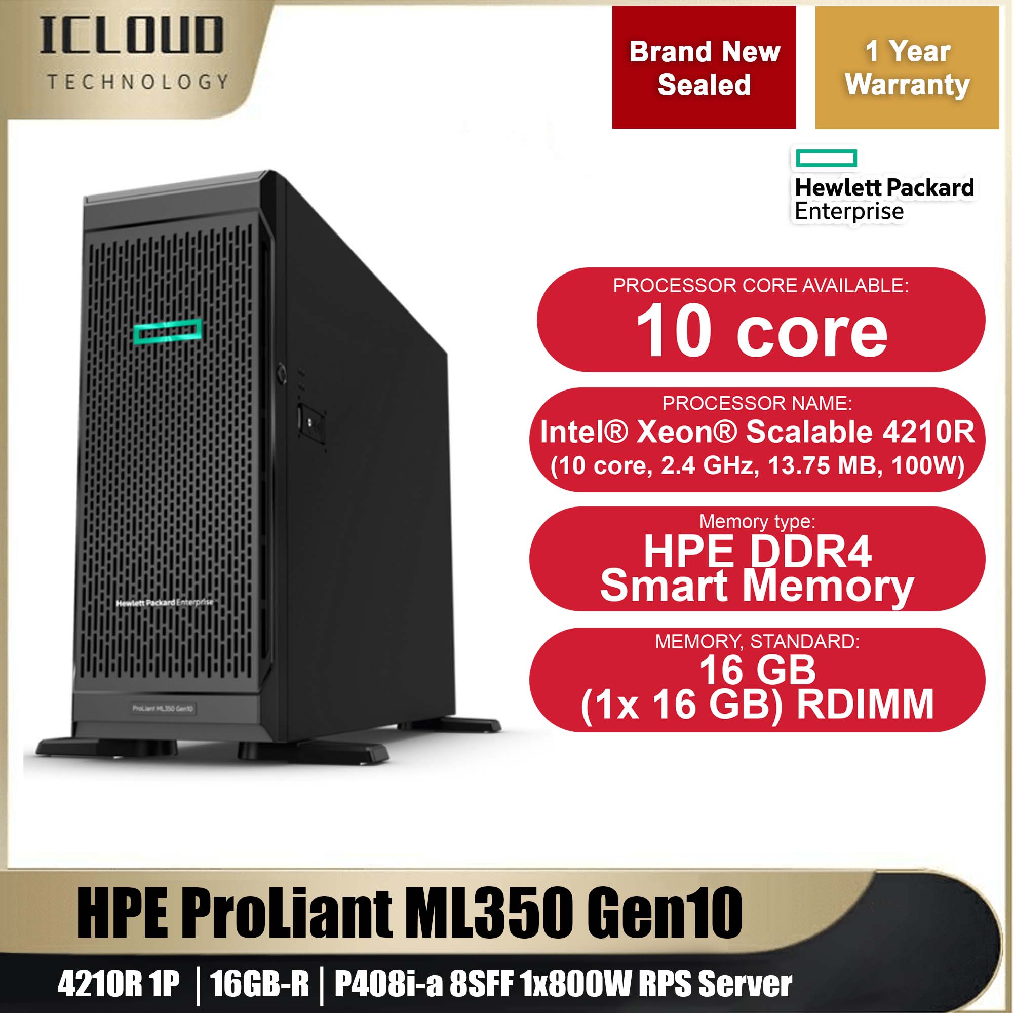 HPE ProLiant ML350 Gen10│4210R 1P │16GB-R│P408i-a 8SFF 1x800W RPS ...