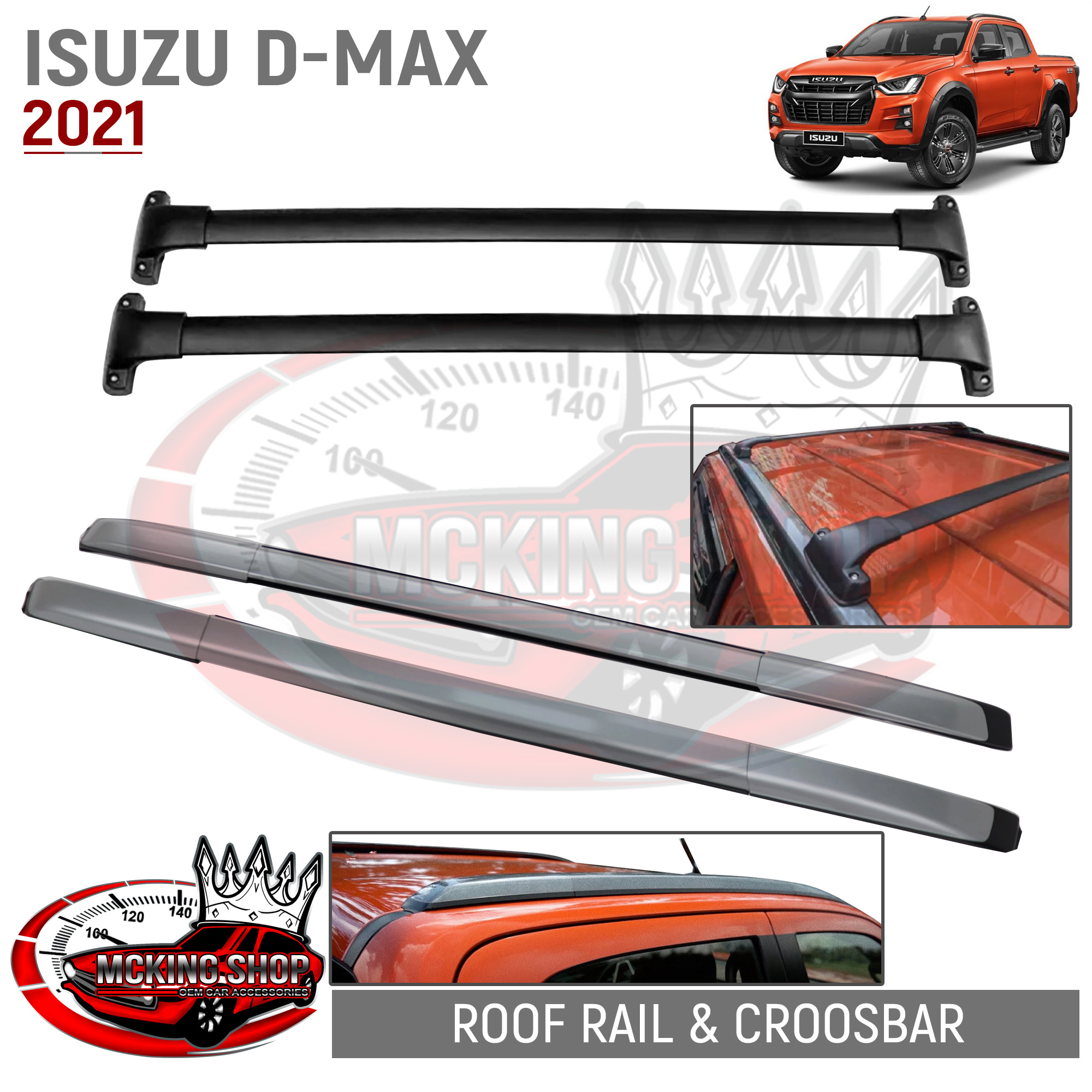 Isuzu D-MAX 2021 OEM Aluminum Roof Rail with Oem Crossbar Set (Silver ...