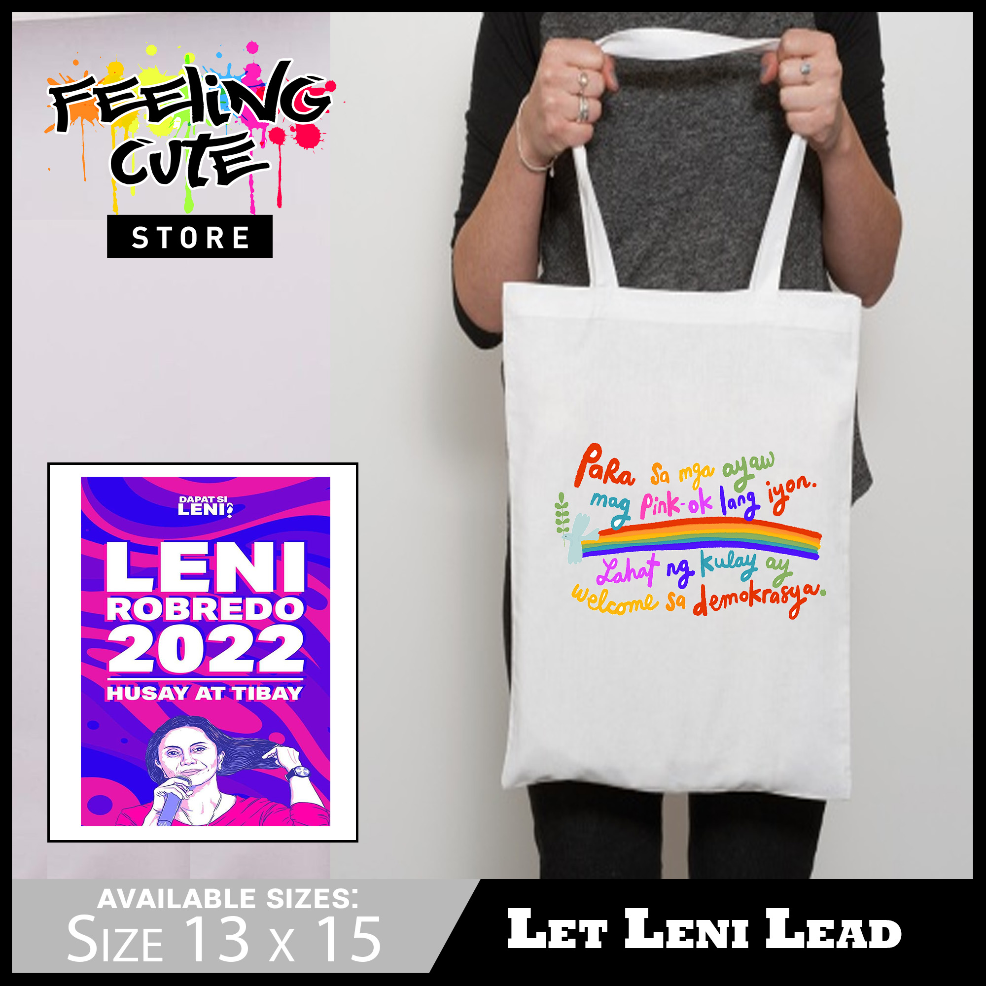 Leni Laban Leni Let Leni Lead 2022 Shirt | Pilipinas 2022 Tote Bag Size ...