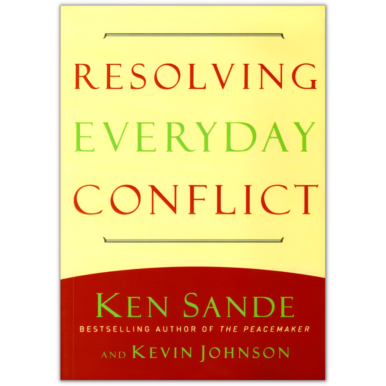 Resolving Everyday Conflict - Ken Sande & Kevin Johnson | Lazada PH