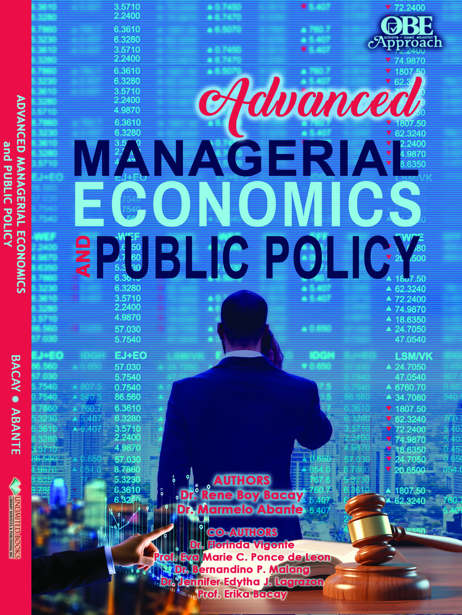Advanced Managerial Economics and Public Policy, by Dr. Rene Boy Bacay, Dr. Marmelo Abante, et ...