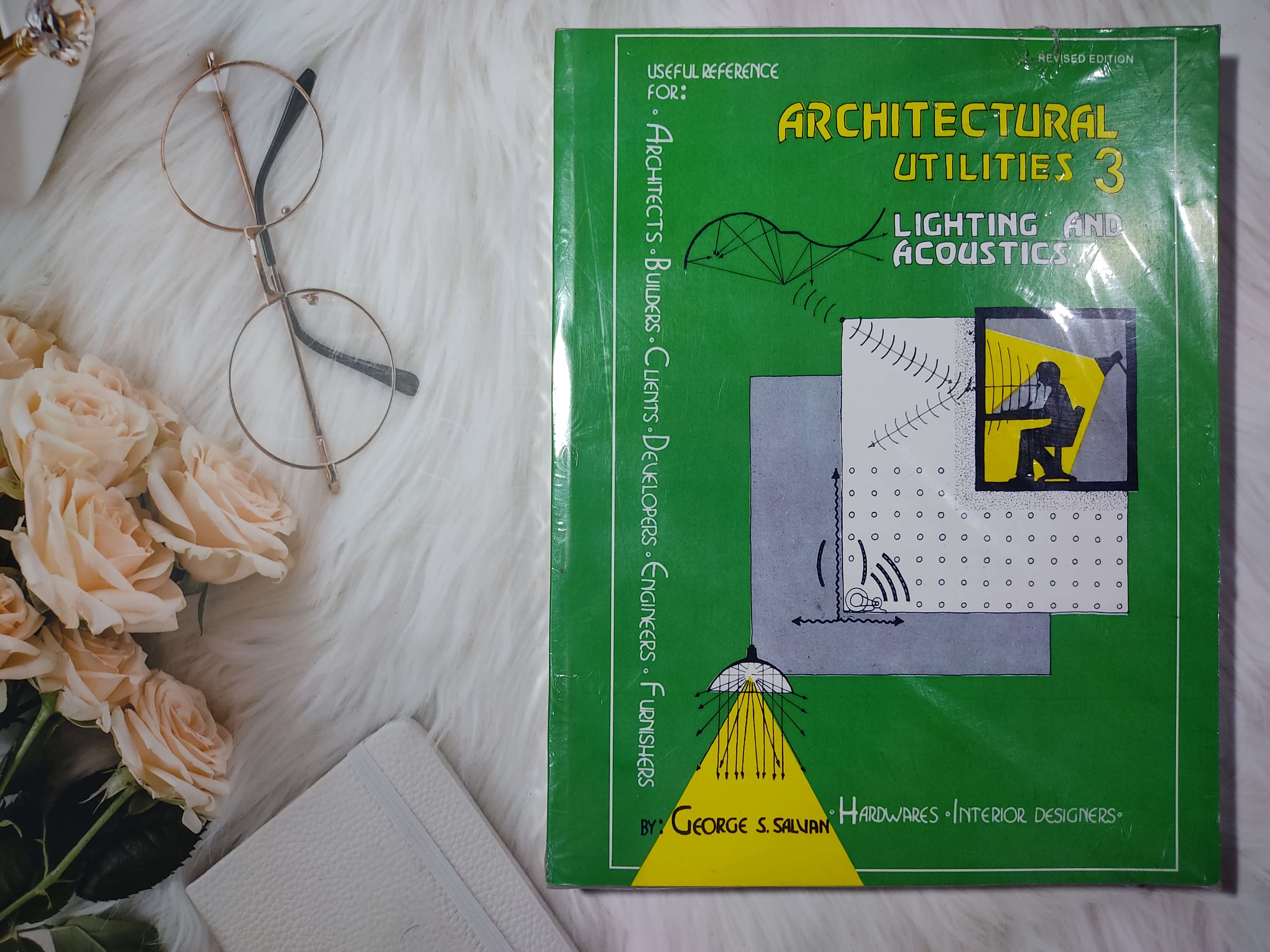 Architectural Utilities 3 (Lighting and Acoustics) by George Salvan ...