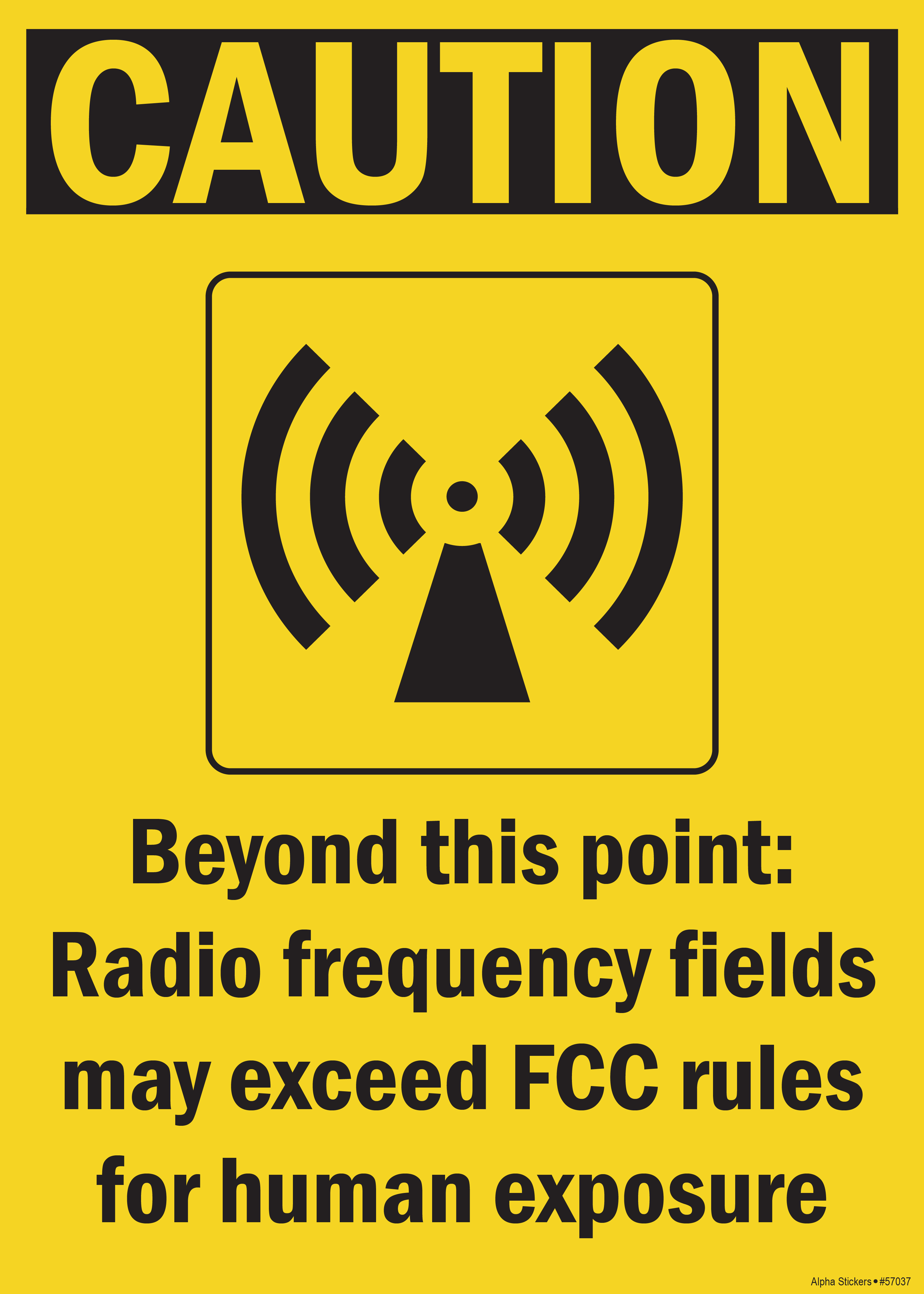 Radiation Hazard Sign Caution Radio Frequency Fields May Exceed FCC ...