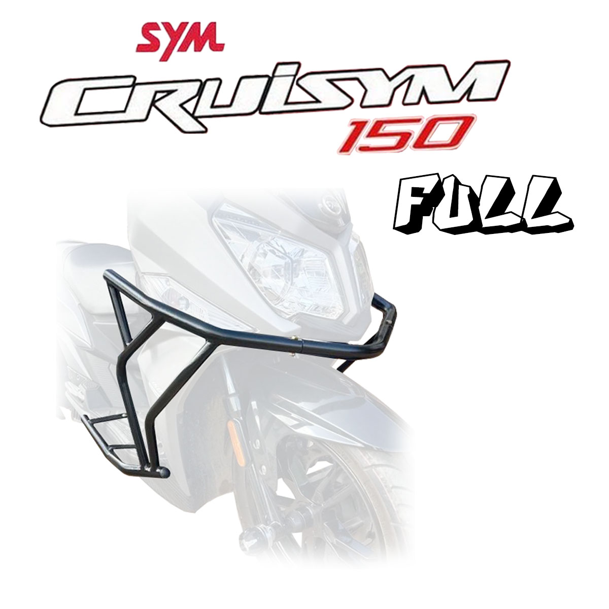 SYM CRUISYM 150 - Full Crash Guard Heavy Duty | Lazada PH