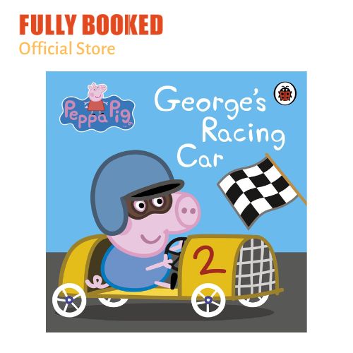Peppa Pig: George's Racing Car (Board Book) | Lazada PH