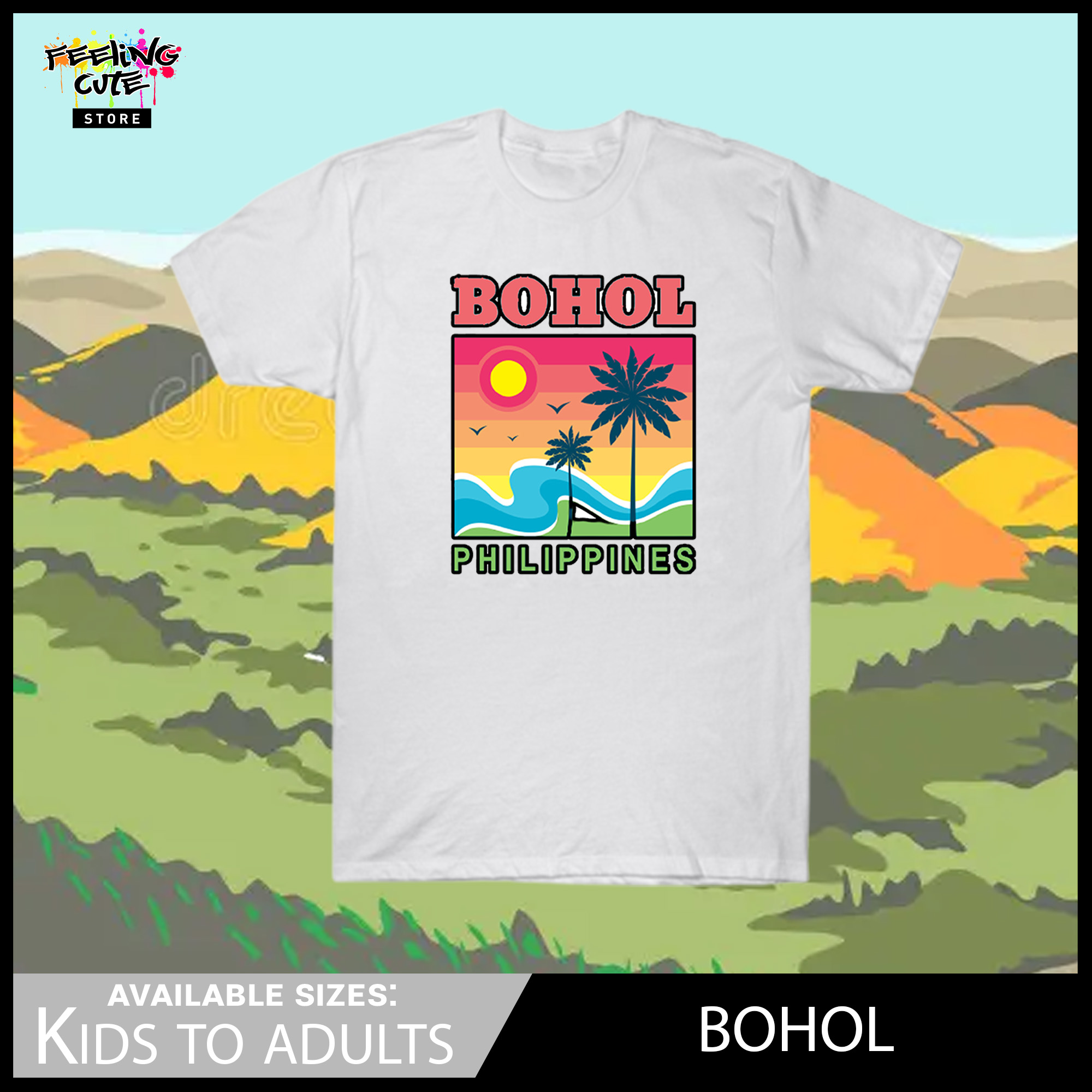 Bohol Philippines Pinas Pilipinas Vacation Shirt for Kids to Adults ...