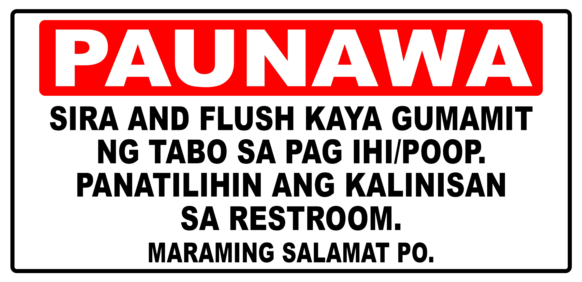 SIGN PAUNAWA SIRA ANG FLUSH SIGNAGE PVC TYPE WATERPROOF AND NON-FADING ...