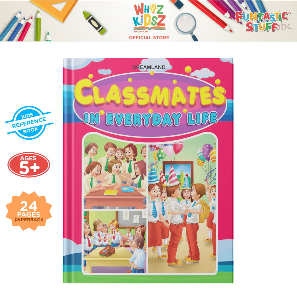 Whiz Kidsz Classmates In Everyday Life , Books for Kids (Paperback ...