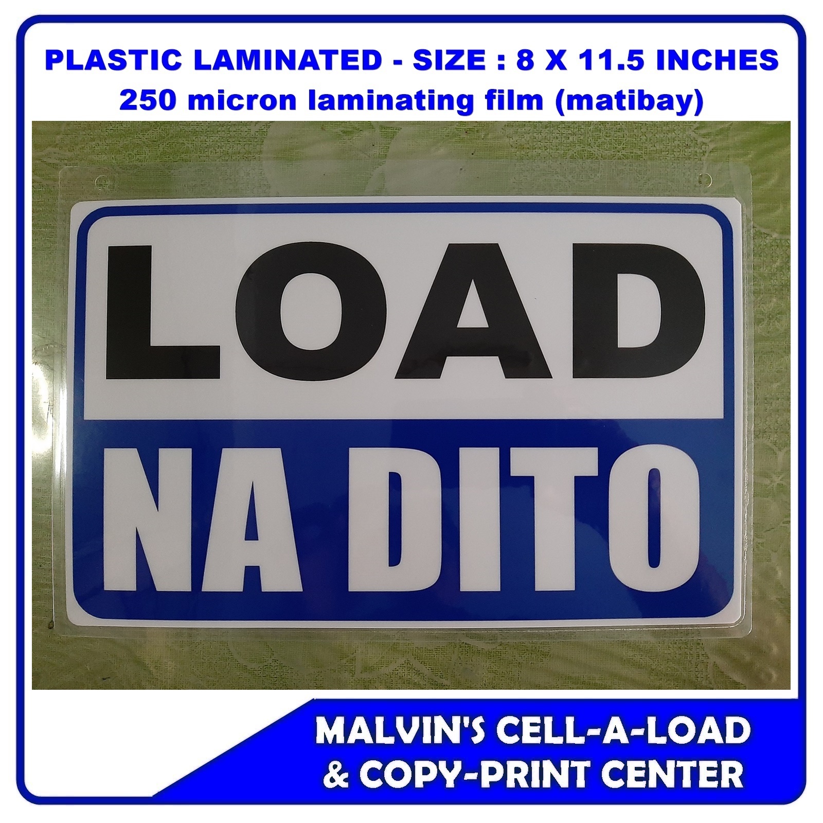 LAMINATED SIGNAGE - LOAD NA DITO - Size 8 x 11.5 inches | Lazada PH