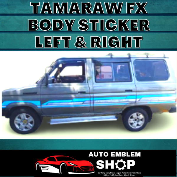 Toyota Tamaraw FX / Car Body Sticker 002 / 1 Set / Left & Right / High ...