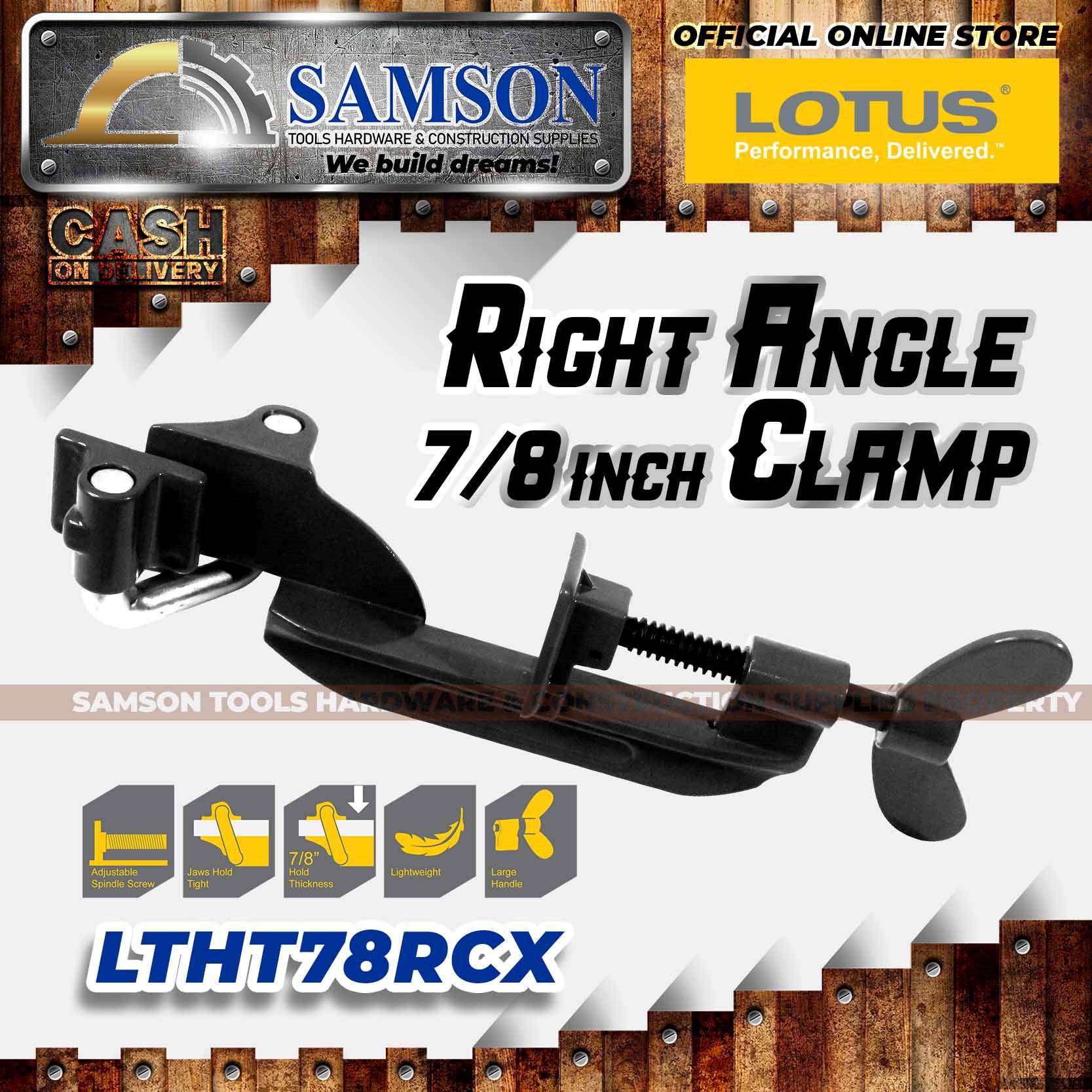 LOTUS 7/8" Right Angle Clamp (LTHT78RCX) *SAMSON TOOLS* | Lazada PH