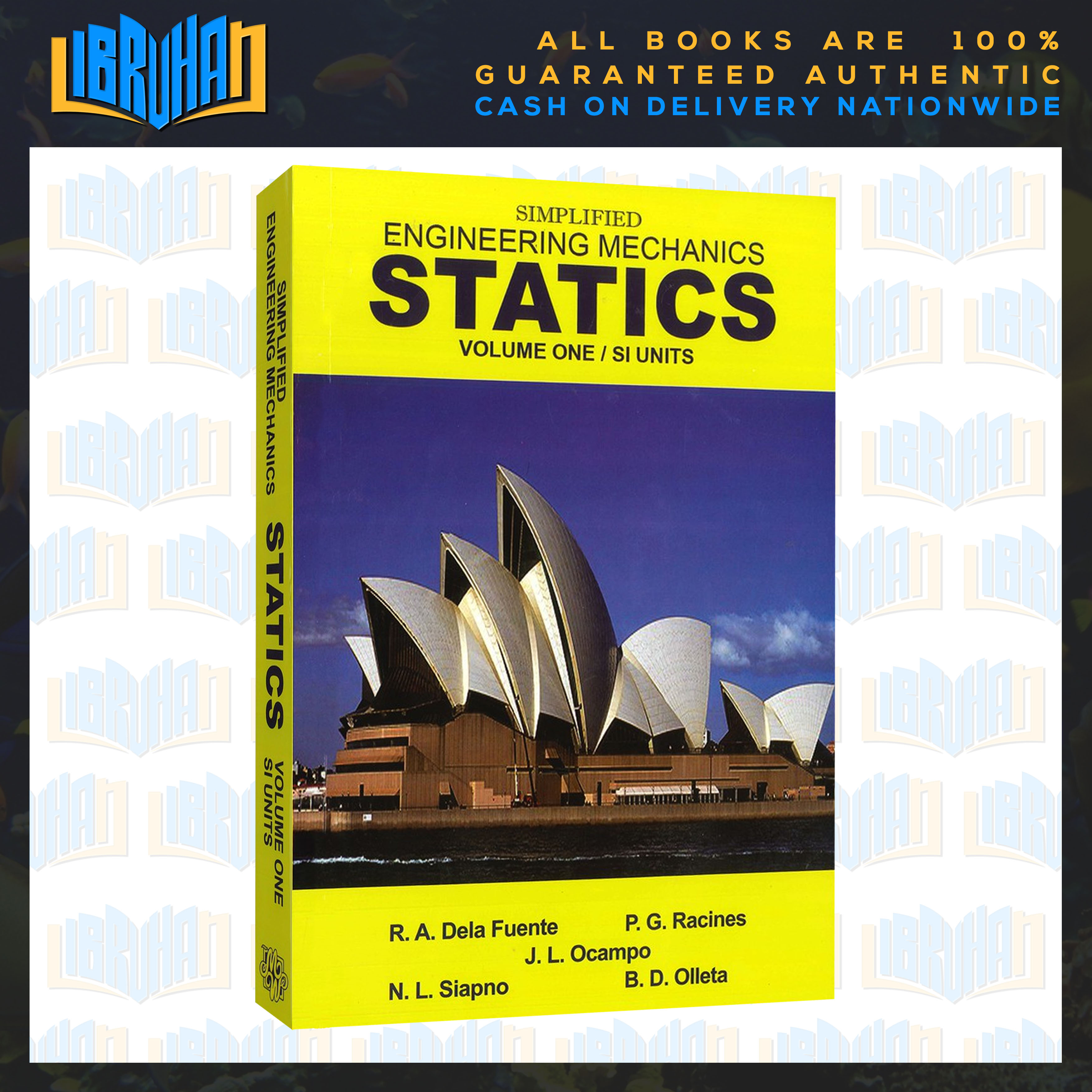 SIMPLIFIED ENGINEERING MECHANICS STATICS Volume One / SI Units - R.A. Dela Fuente | P.G. Racines ...