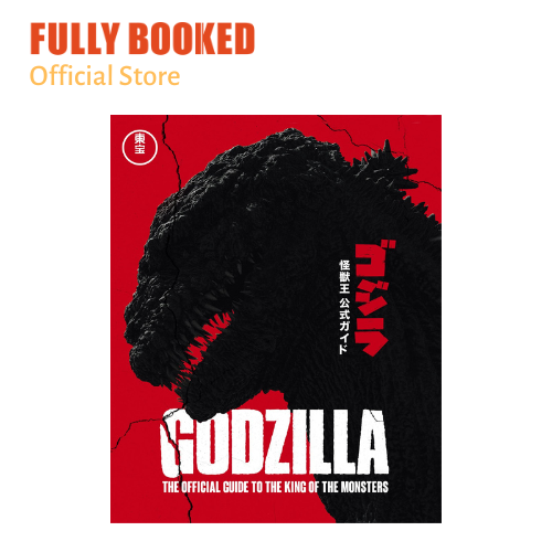 Godzilla: The Ultimate Illustrated Guide (Hardcover) | Lazada PH