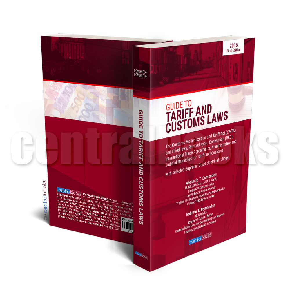 Guide to Tariff and Customs Laws 2016 by Abelardo Domondon | Lazada PH