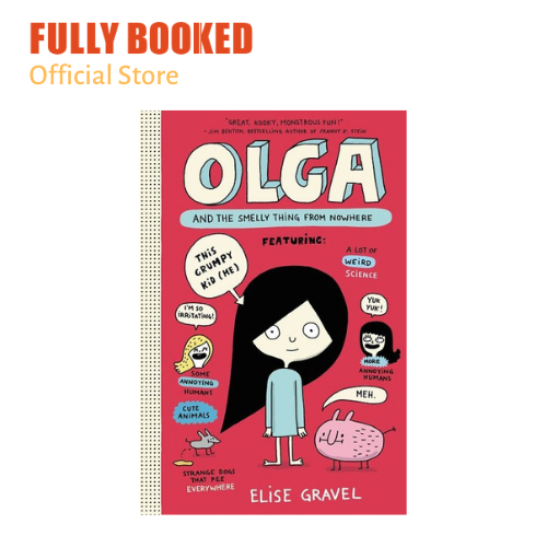 Olga and the Smelly Thing from Nowhere: Olga Series, Book 1 (Hardcover ...