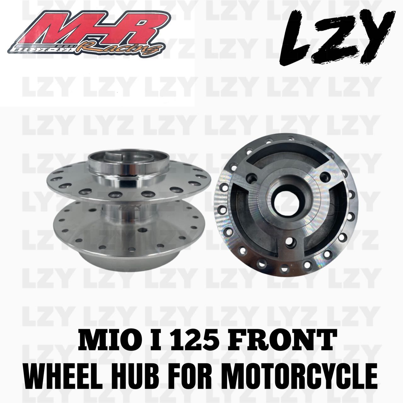 LZY MHR Front Rear Wheel Hub for Mio i 125 R150 XRM125 Smash XRM110 Mio Wave100 TMX155 CT100 ...
