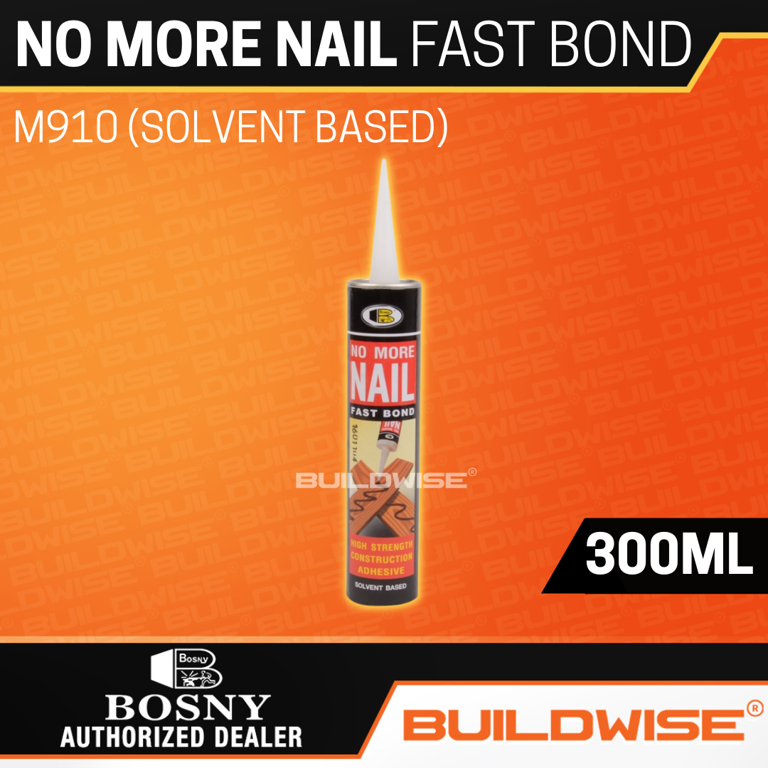 Bosny No More Nail Fast Bond (Solvent-Based) M910 300ML「BUILDWISE ...