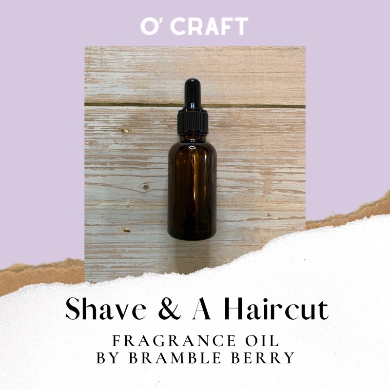 Shave & A Haircut Fragrance Oil by Brambleberry | Lazada PH