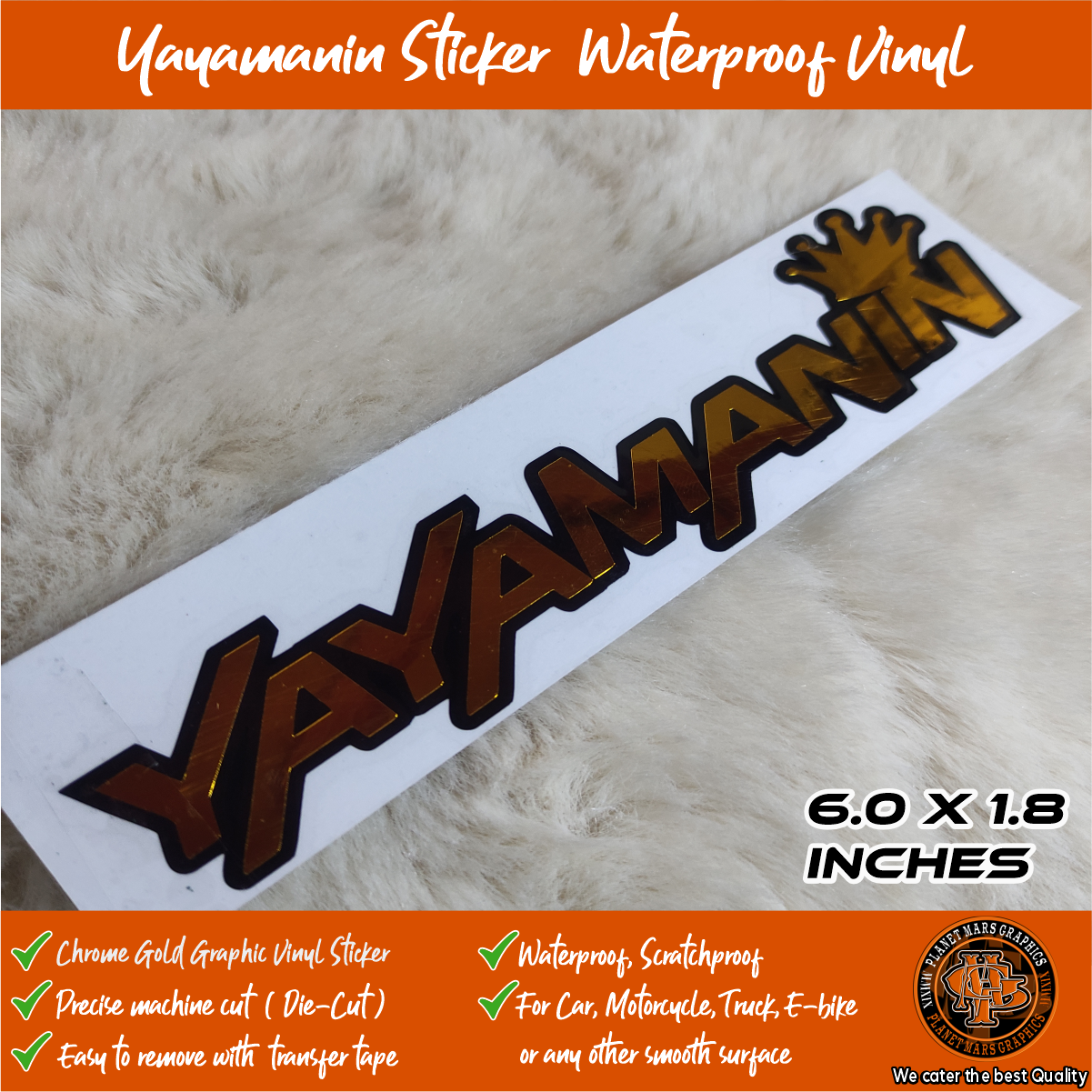 GOLD YAYAMANIN STICKER DECAL FOR MOTORCYCLE CAR HELMET (PART1) | Lazada PH