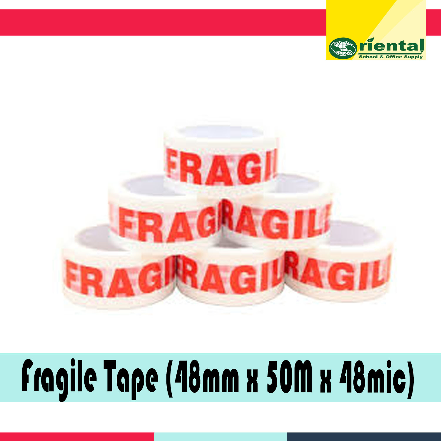 Fragile Tapes (48mm x 50M x 48mic) - Printed Tape - Fragile - For ...
