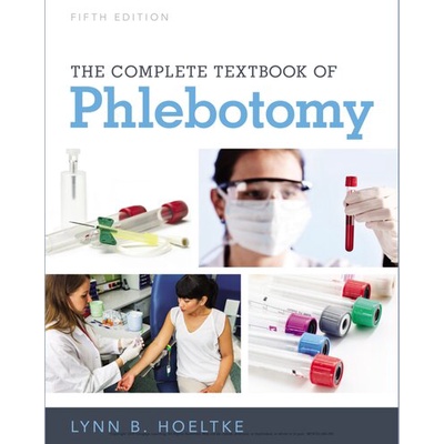 The Complete Textbook of Phlebotomy 5th Edition | Lazada PH