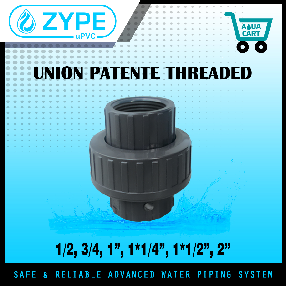 ZYPE UPVC UNION PATENTE THREADED | Lazada PH