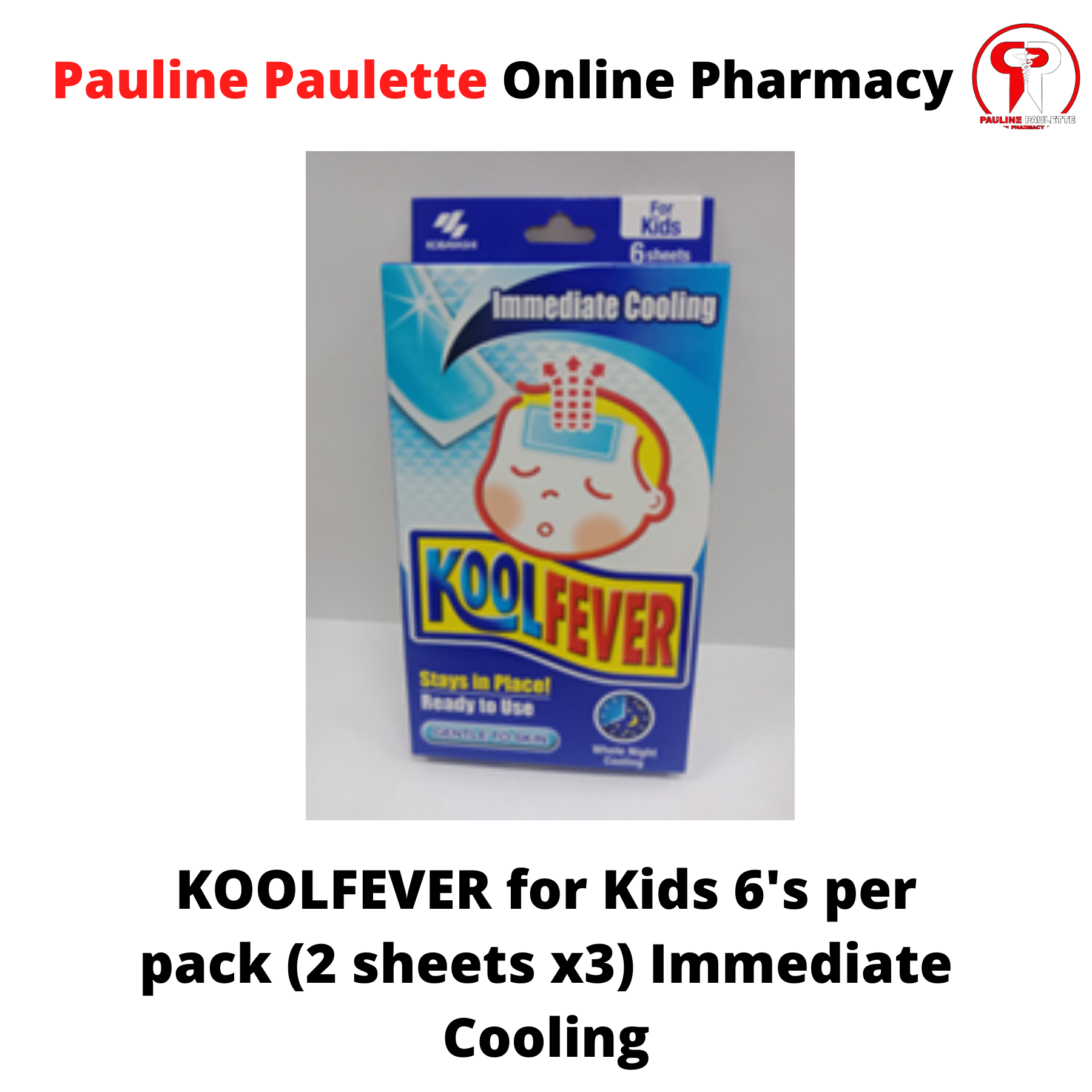 KOOLFEVER for Kids 6's per pack (2 sheets x3) Immediate Cooling | Lazada PH