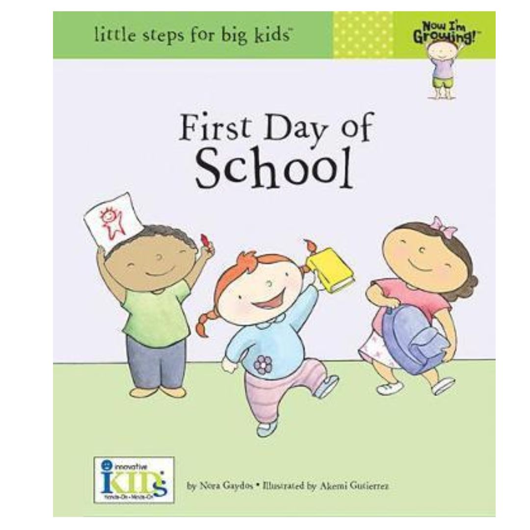 Little Steps for Big Kids: Now I'm Growing: First Day of School | Lazada PH