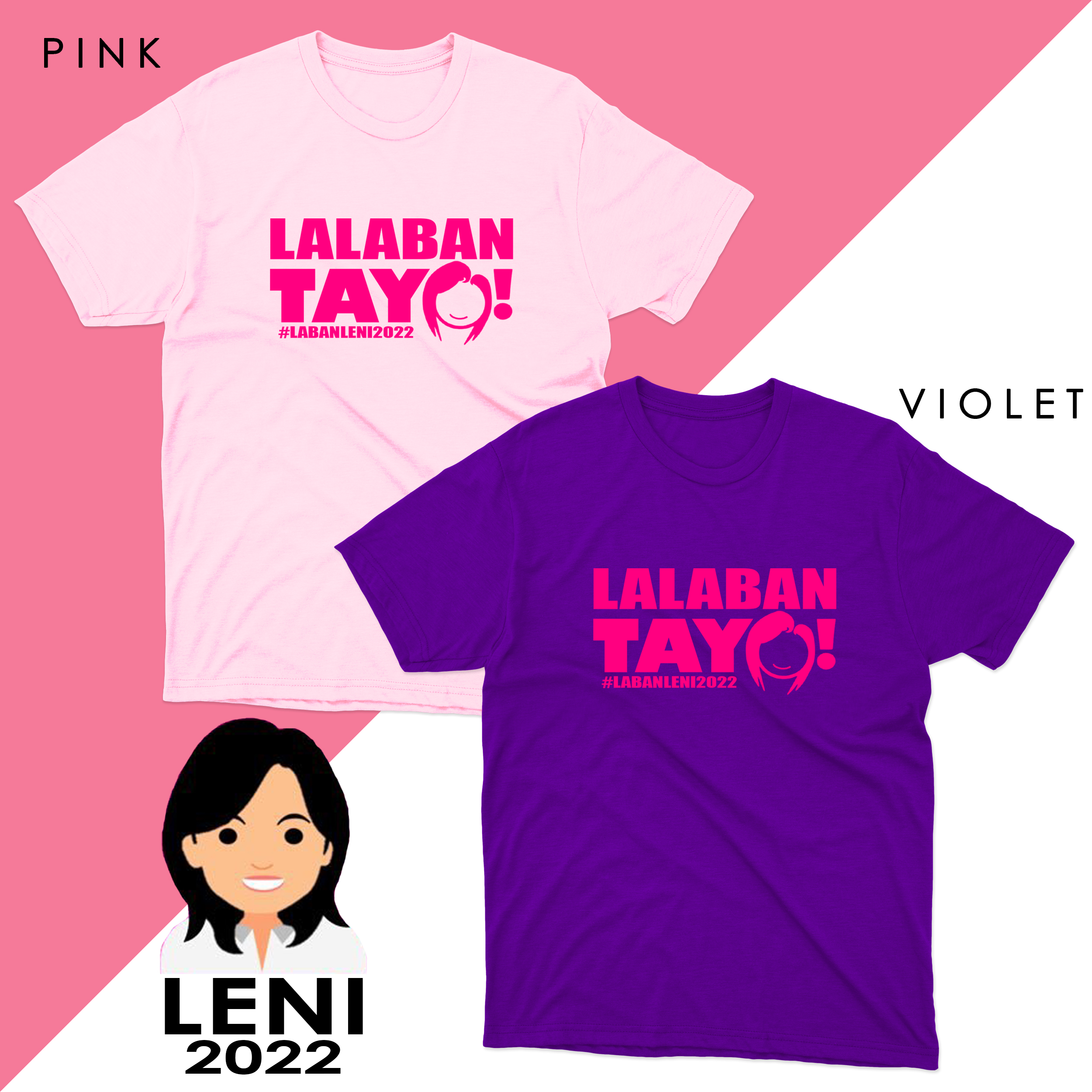 Leni Robredo Lalaban Tayo High Quality Campaign Shirt (LE13) | Lazada PH