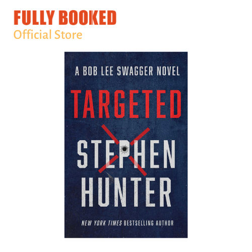 Targeted: Bob Lee Swagger, Book 12 (Hardcover) | Lazada PH