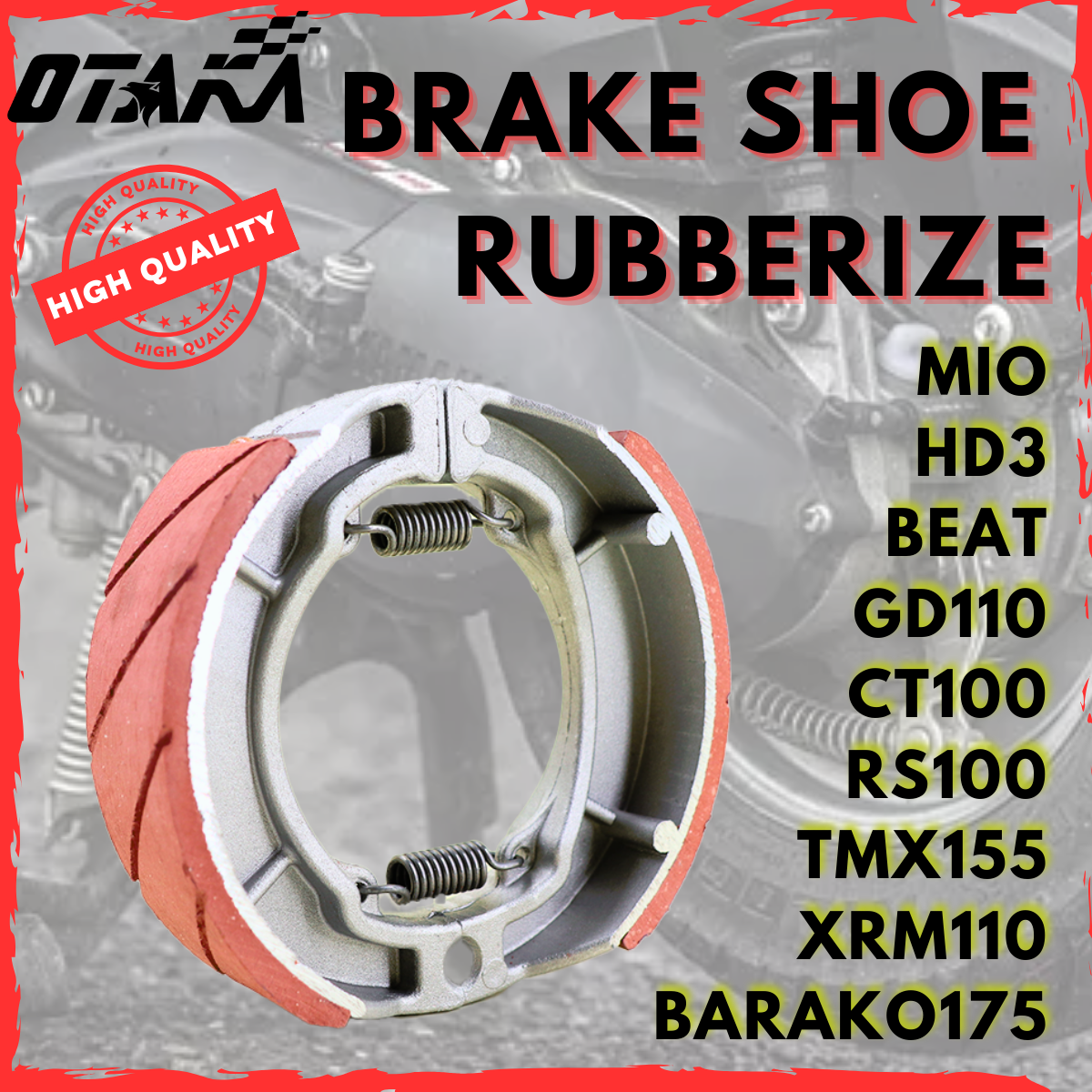 OTAKA BRAKE SHOE RUBBERIZED for Motorcycle MIO/HD3/BEAT/GD110/CT100 ...