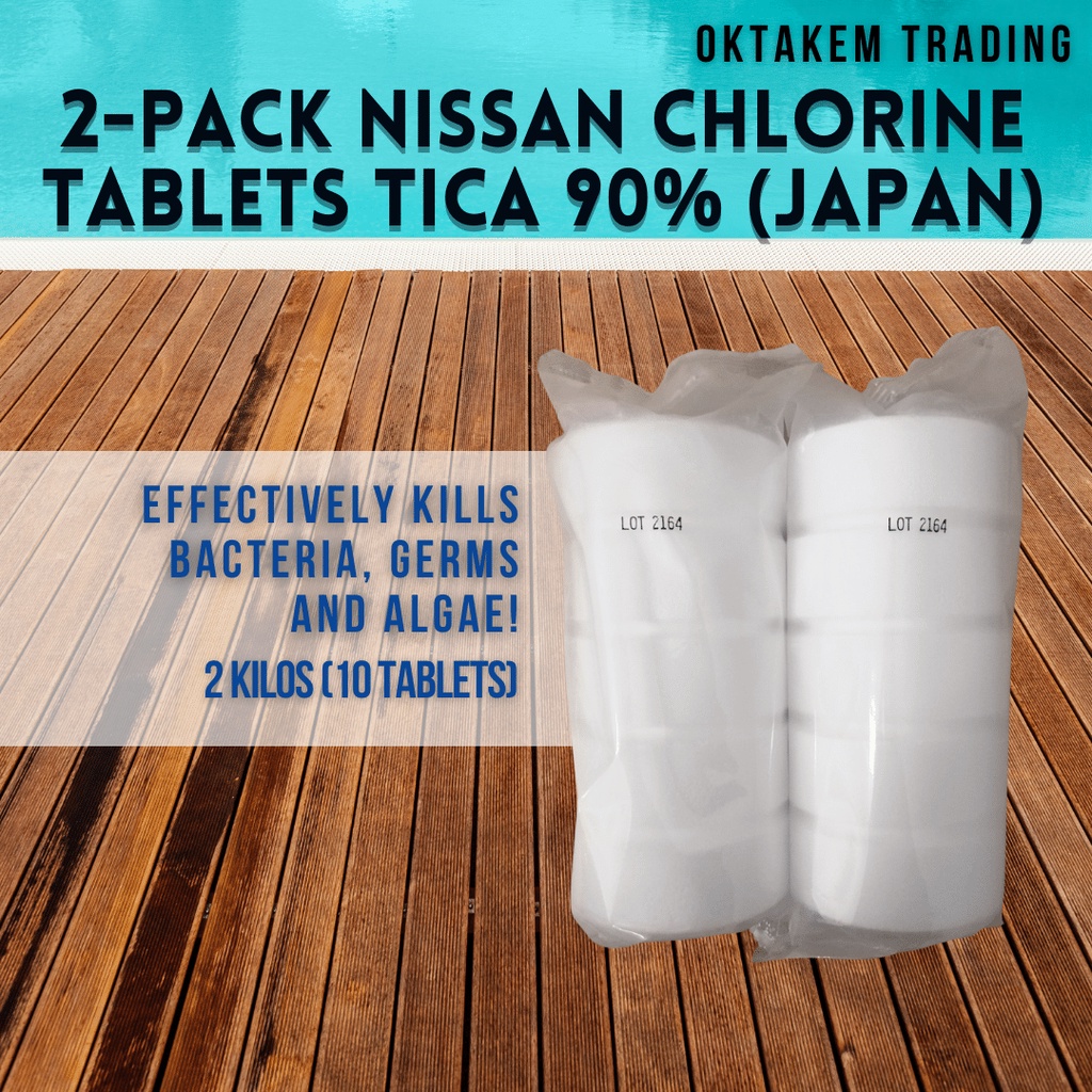 2-PACK NISSAN Chlorine Tablets TCCA 90% TICA Japan 2 kilos 10 tablets ...