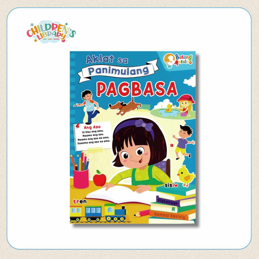 Chldrens Library - Batang Matalino Aklat Sa Panimulang Pagbasa / My ...
