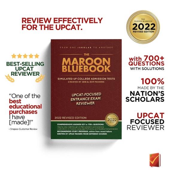 Maroon Bluebook - Updated UPCAT Reviewer 2023 UPCAT-FOCUSED ENTRANCE ...