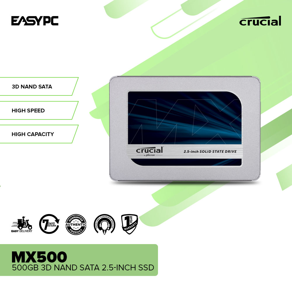 EasyPC | Crucial MX500 250GB / 500GB / 1TB 3D NAND SATA 2.5-inch Interface Energy Efficient ...