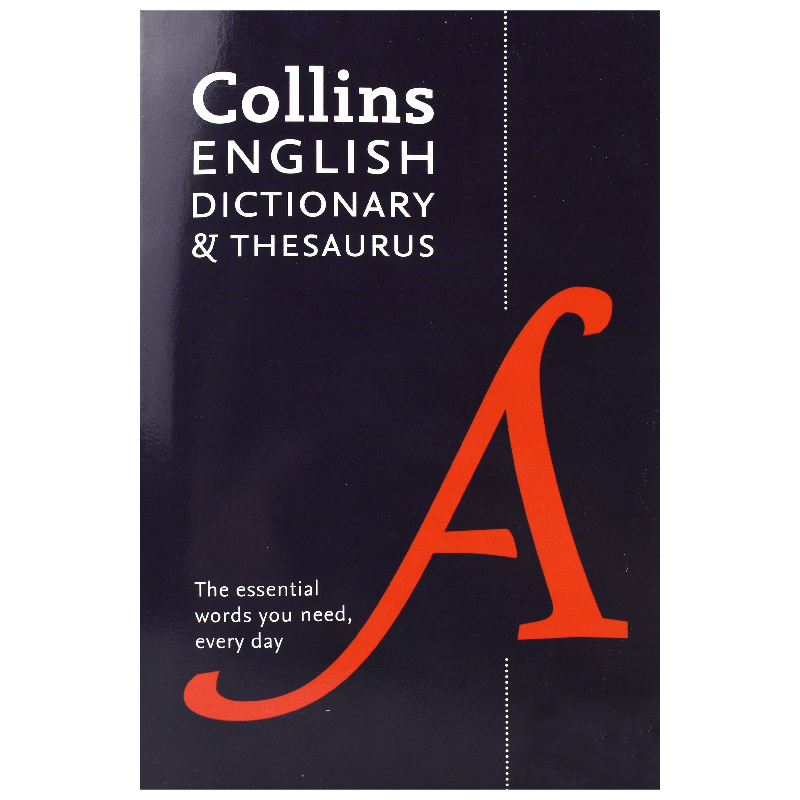 Collins English Dictionary Thesaurus Collins English Dictionary Collins English Dictionary Thesaurus Collins English Dictionary