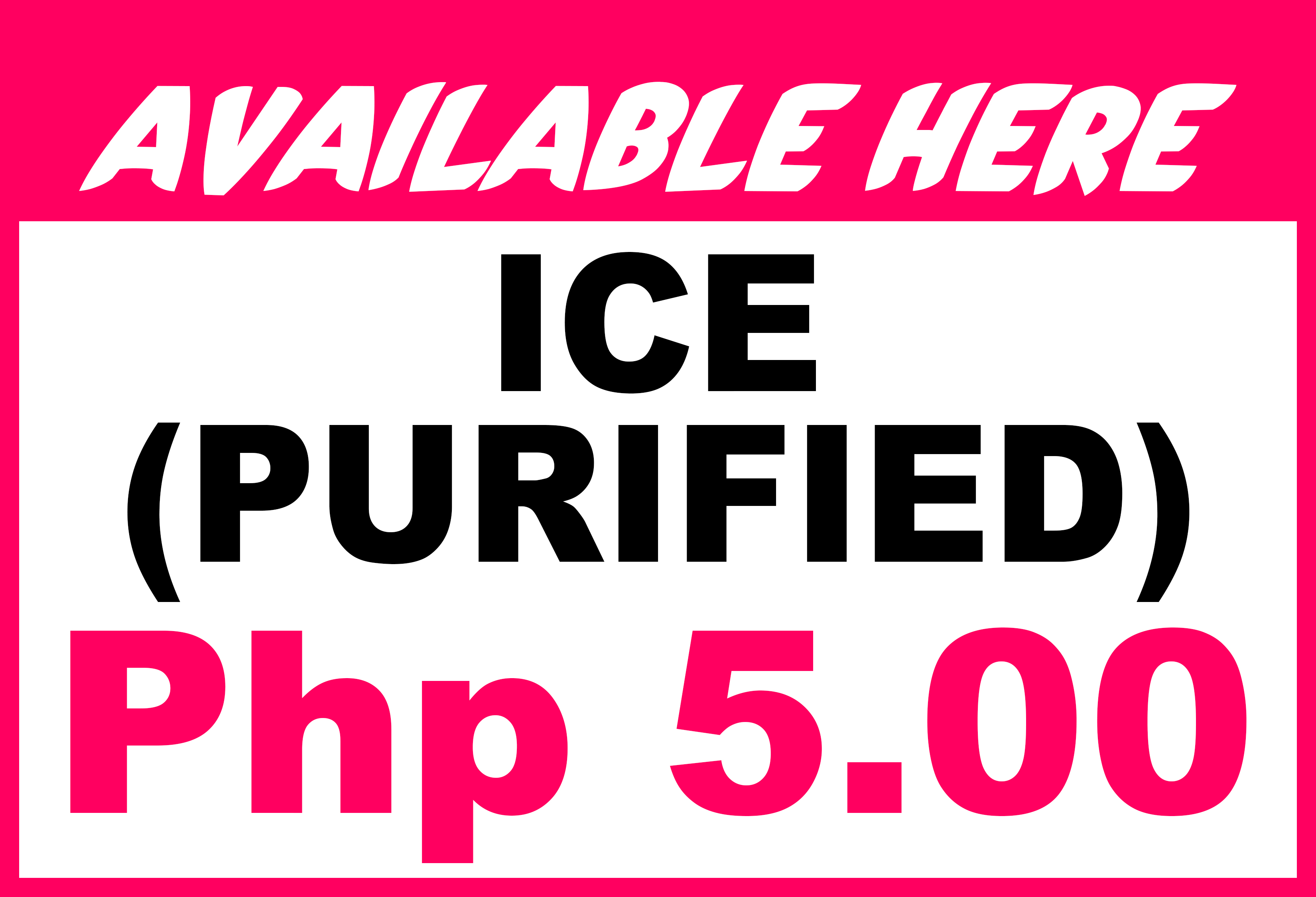 SIGN AVAILABLE HERE ICE PURIFIED SIGNAGE PVC TYPE OR PLASTIC LAMINATED ...