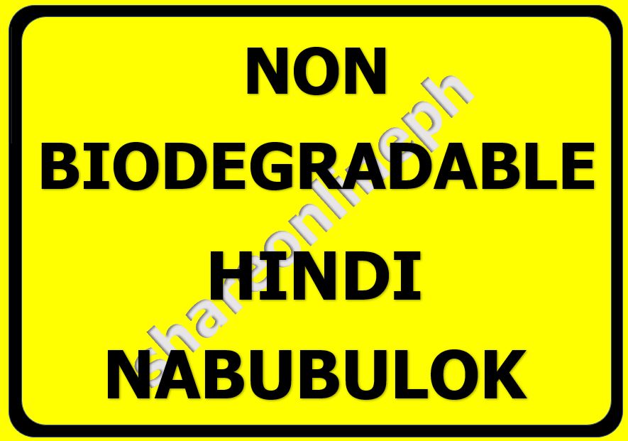 Non Biodegradable Hindi Nabubulok Laminated Signages Sticker Signages ...