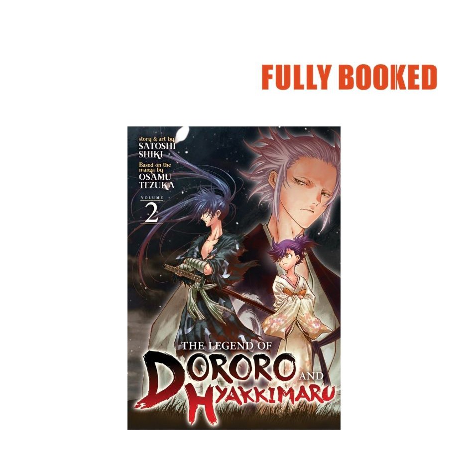 The Legend of Dororo and Hyakkimaru, Vol. 2 (Paperback) by Osamu Tezuka ...