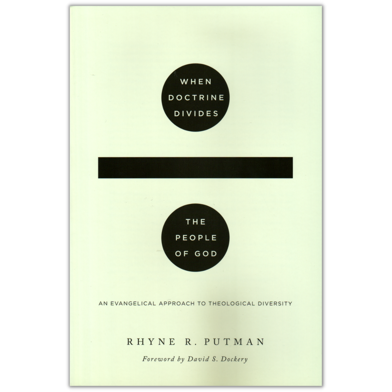 When Doctrine Divides The People of God - Rhyne R. Putman | Lazada PH