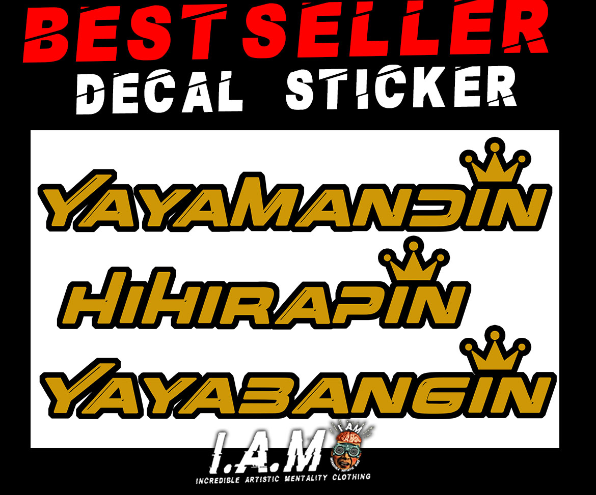 IAM Clothing Sticker Pack bundle decals free cut yayamandin, hihirapin ...