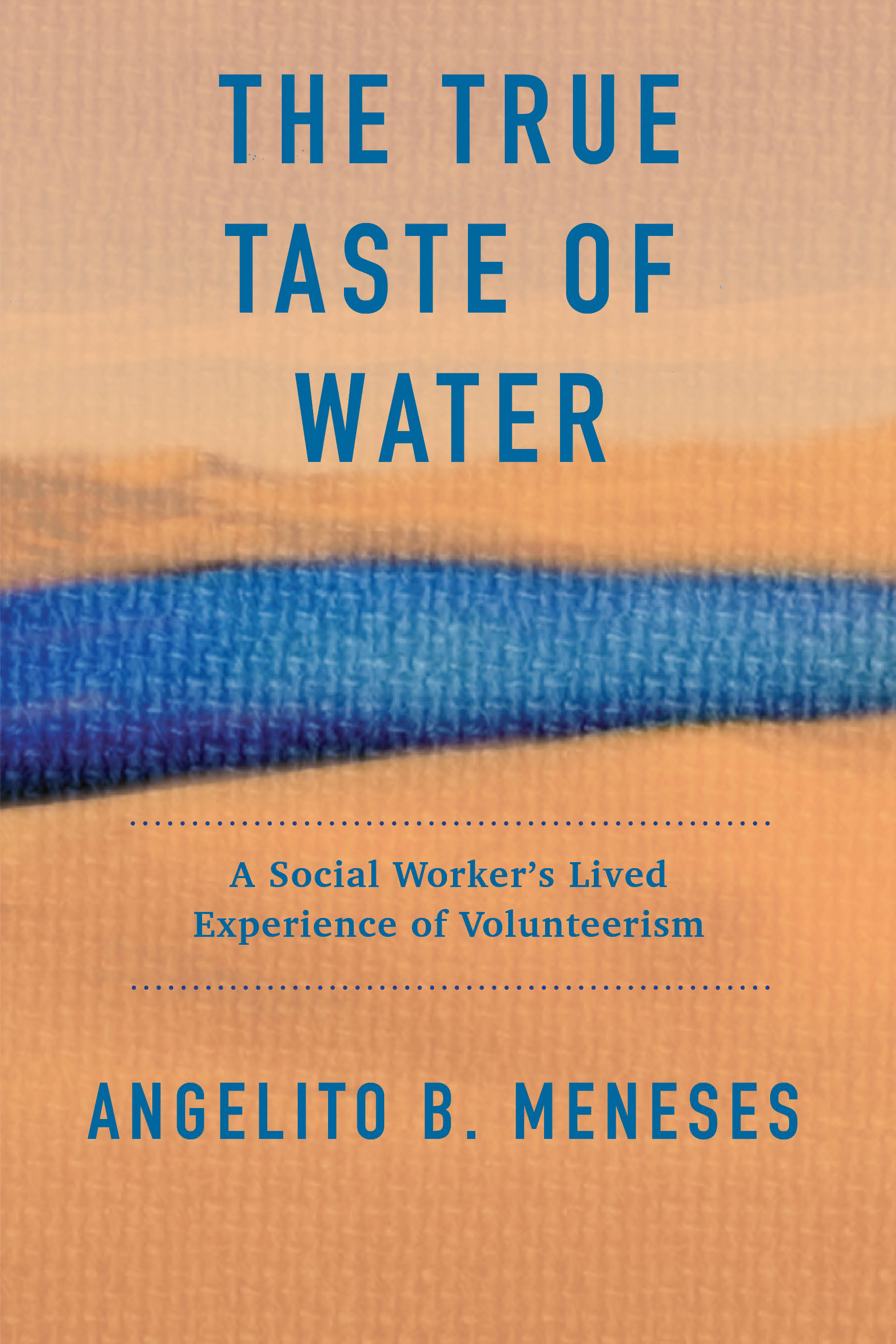 The True Taste of Water: A Social Worker's Lived Experience of ...
