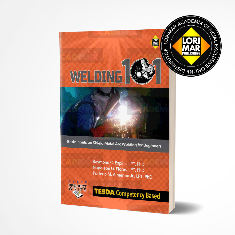 WELDING 101 - TESDA Competency Based - Basic Inputs on Shield Metal Arc ...
